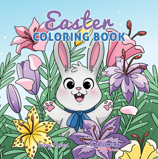 Easter Coloring Book for Kids – Young Dreamers Press