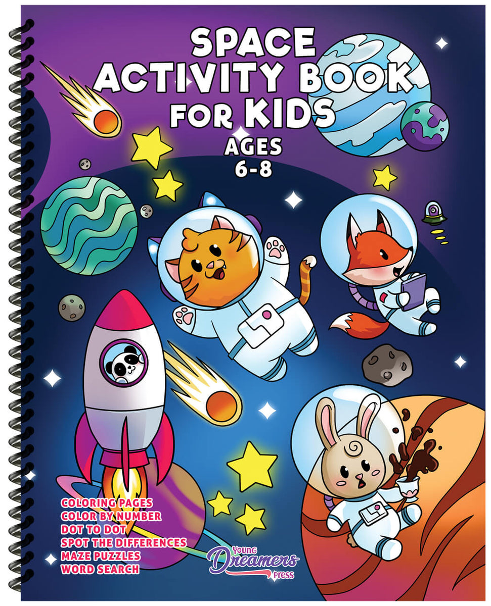 Space Activity Book for Kids Ages 6-8 (Spiral Edition) – Young Dreamers ...